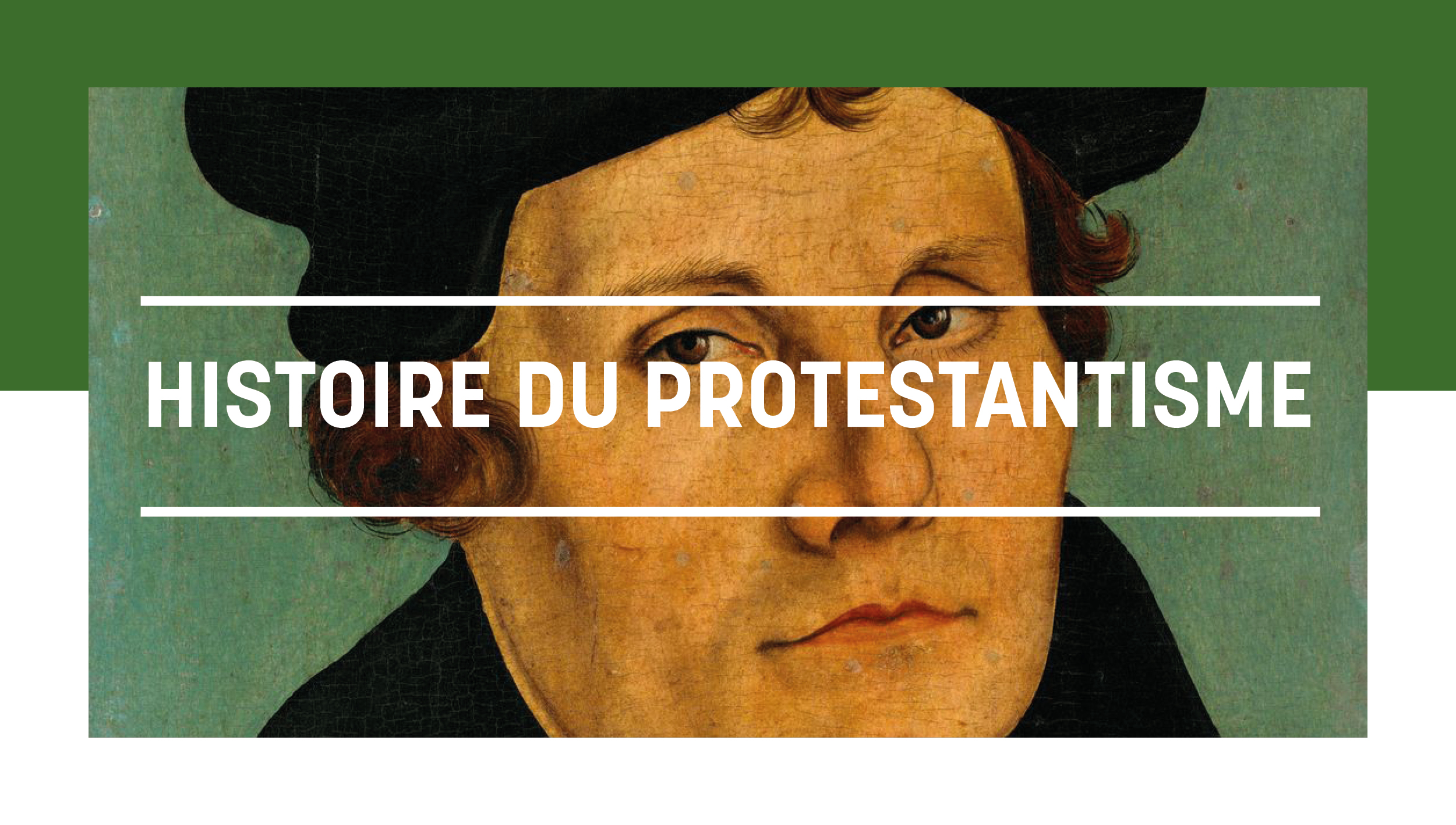 Histoire du protestantisme - Musée John Bost